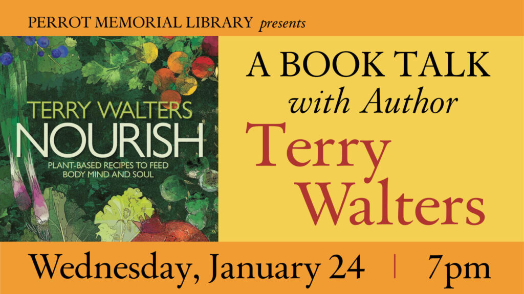 "Nourish": A Book Talk with Terry Walters - Perrot Memorial Library