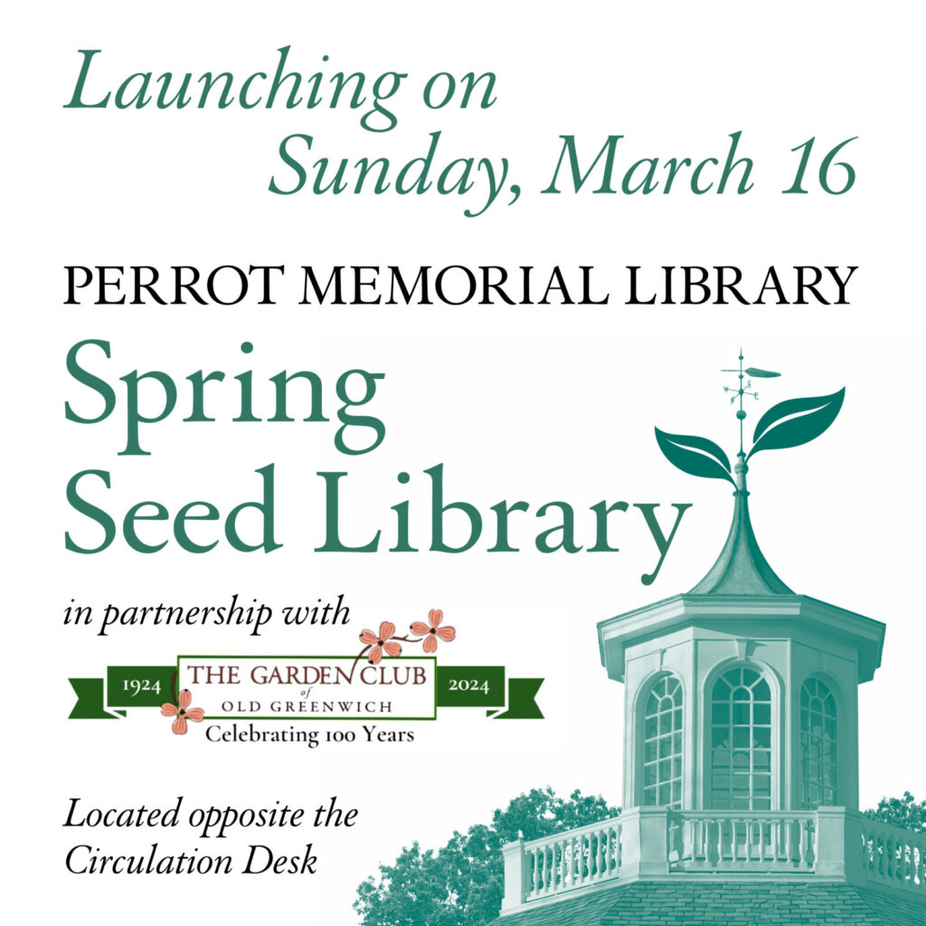 Spring 2025 Seed Library Launch - Perrot Memorial Library