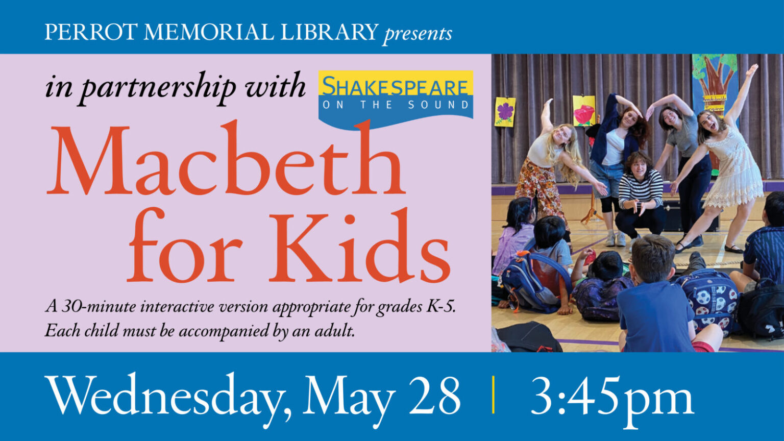 Shakespeare on the Sound Presents "MacBeth for Kids" - Perrot Memorial ...