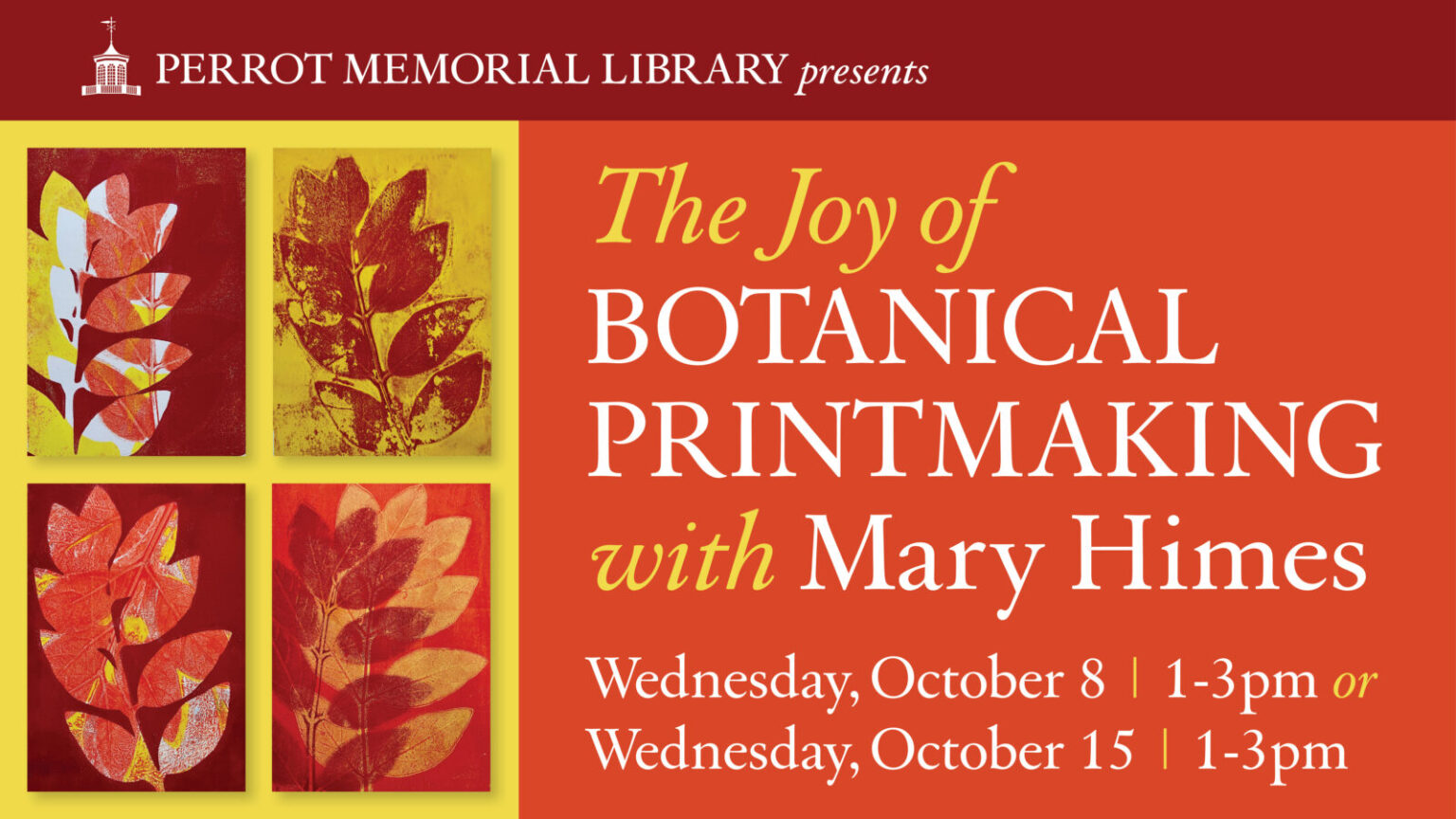 The Joy of Botanical Printmaking with Mary Himes - Perrot Memorial Library