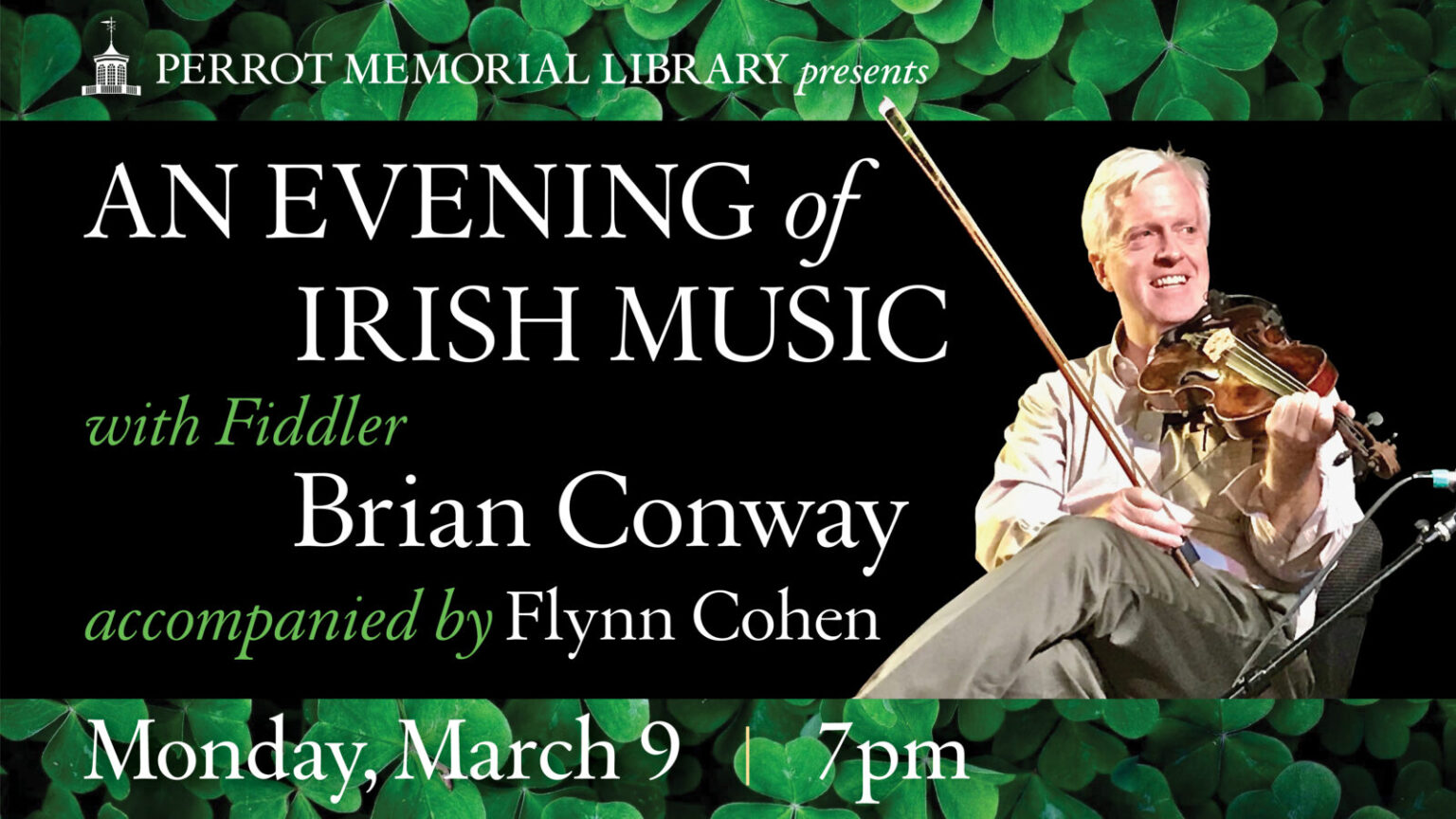 An Evening of Irish Music with Fiddler Brian Conway - Perrot Memorial ...